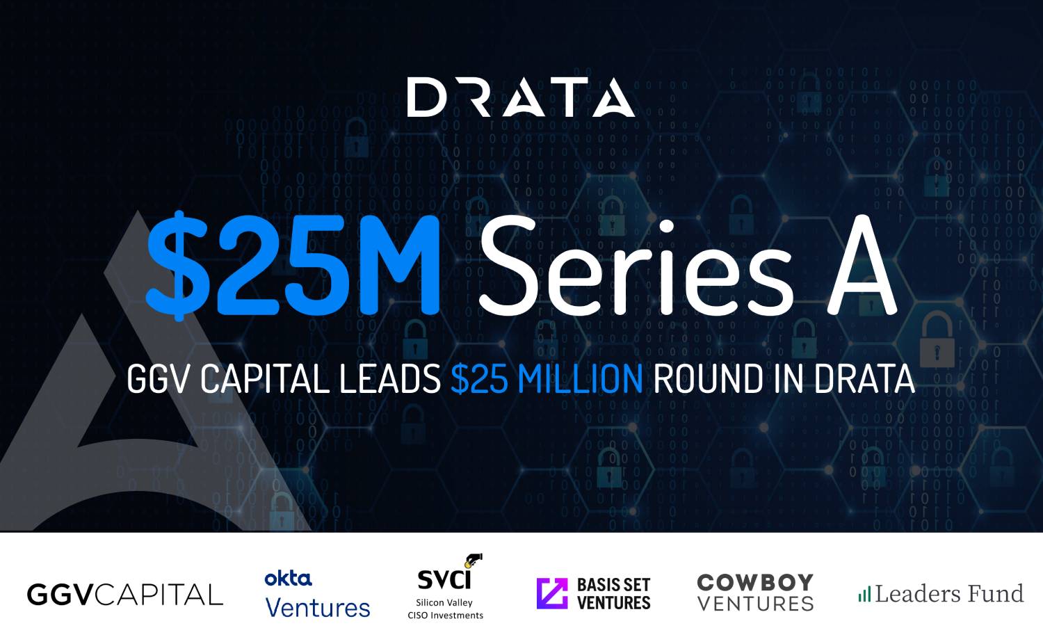 Drata raises $25M Series A to Deliver Compliance Automation | Drata