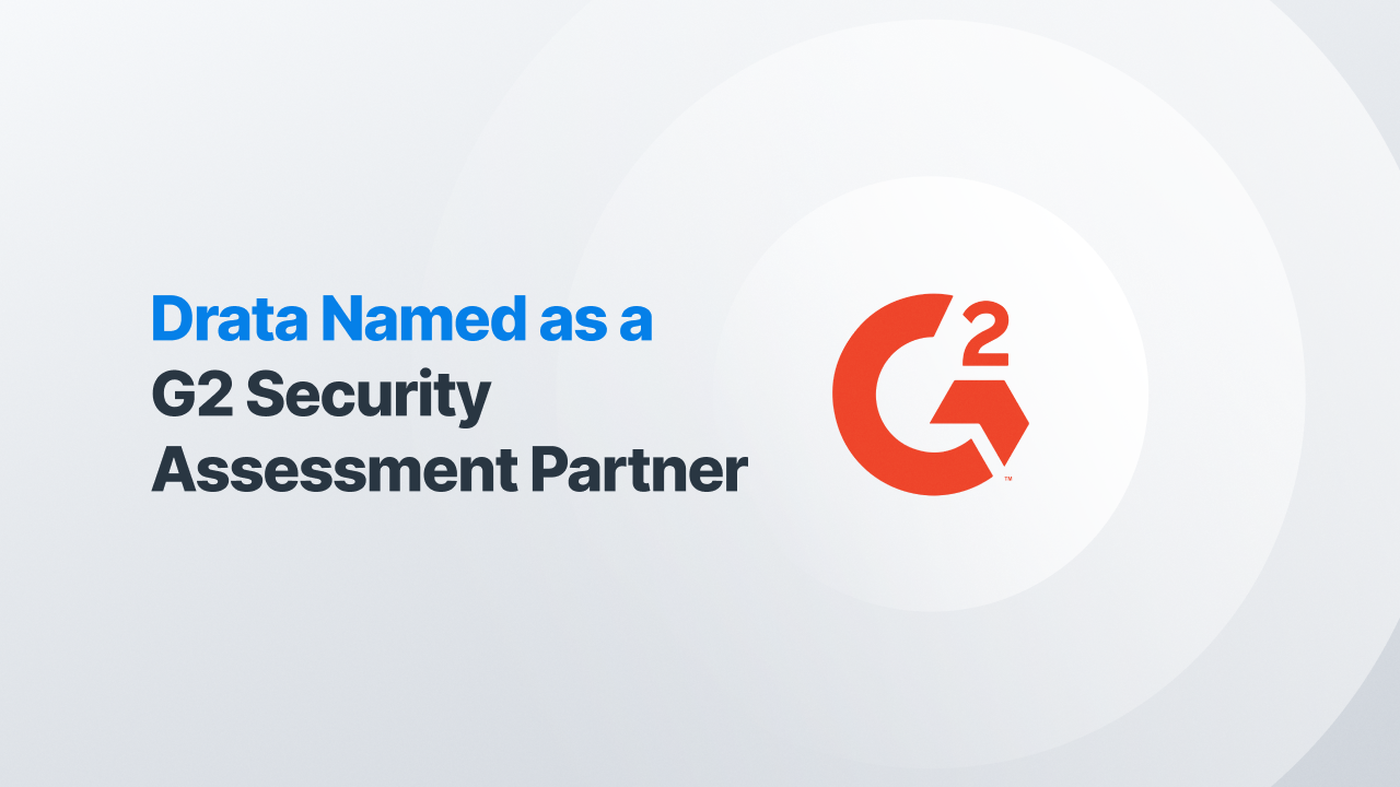 Becoming a G2 Security Assessment Partner | Drata